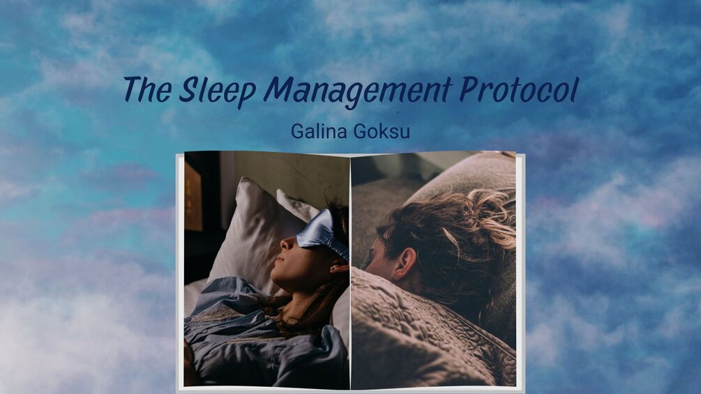 The Sleep Management Protocol