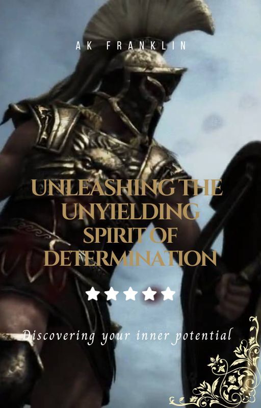 UNLEASHING THE UNYIELDING SPIRIT