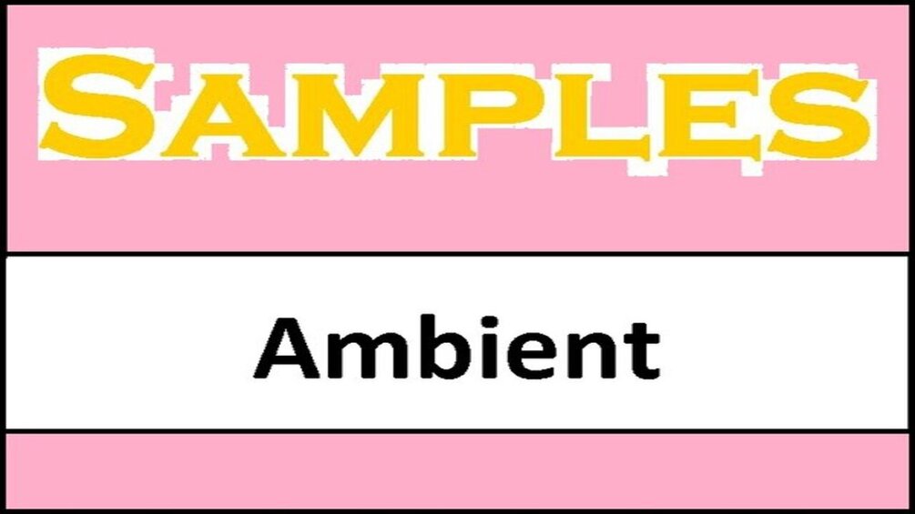 Samples Ambient