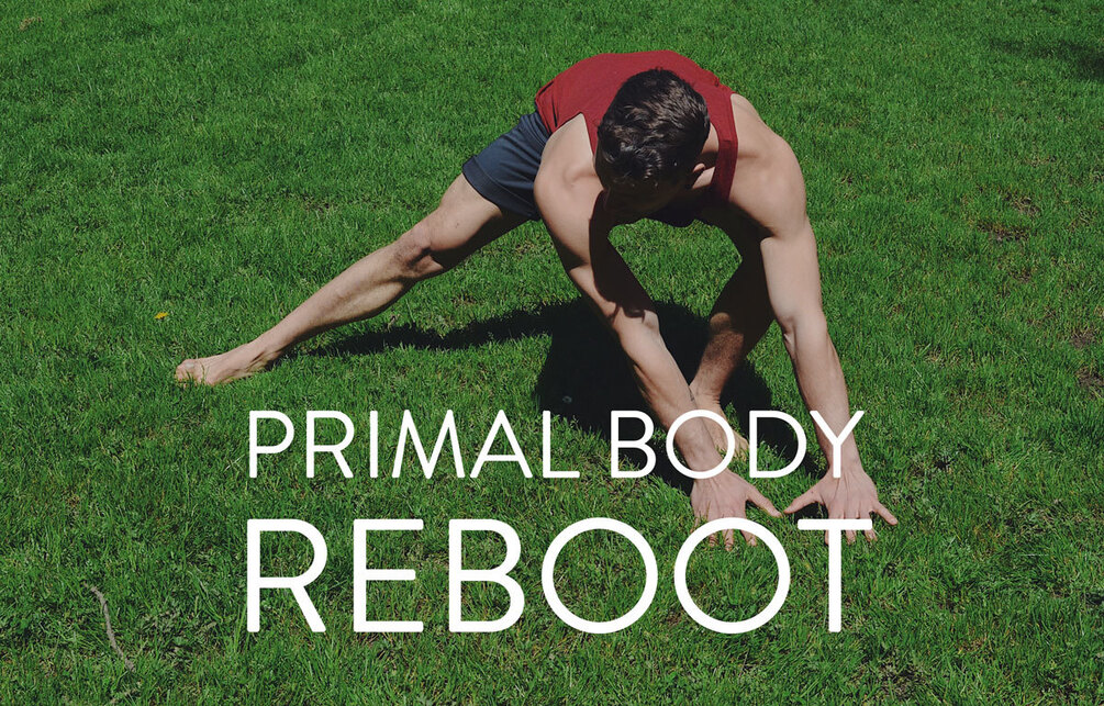 Primal Body Reboot - Home Study Version