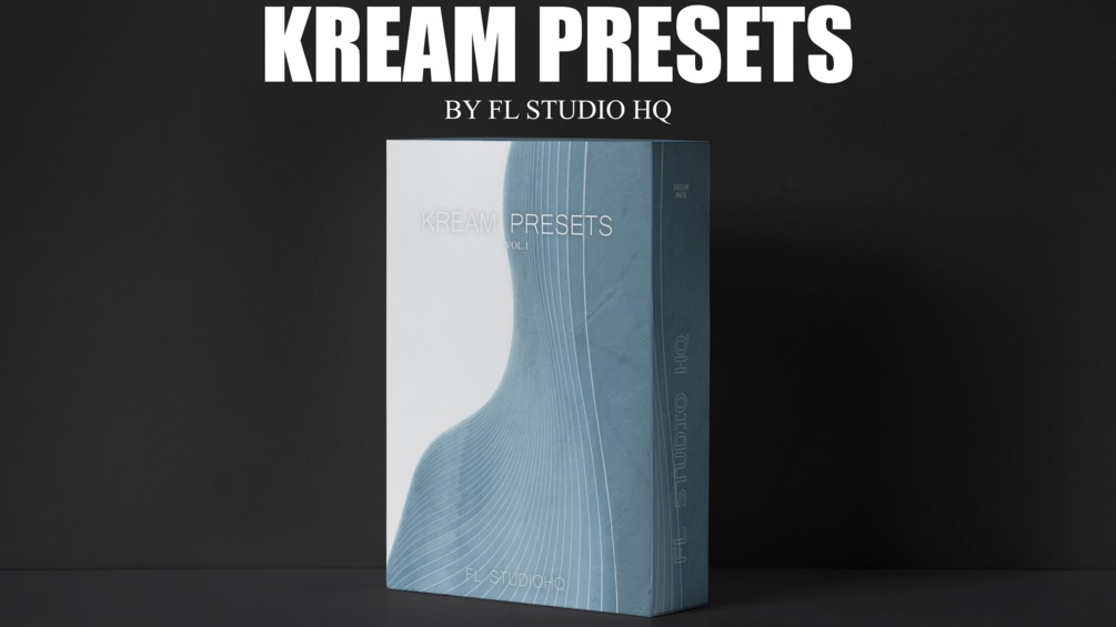 Kream Serum Presets Vol.1 by Fl Studio HQ