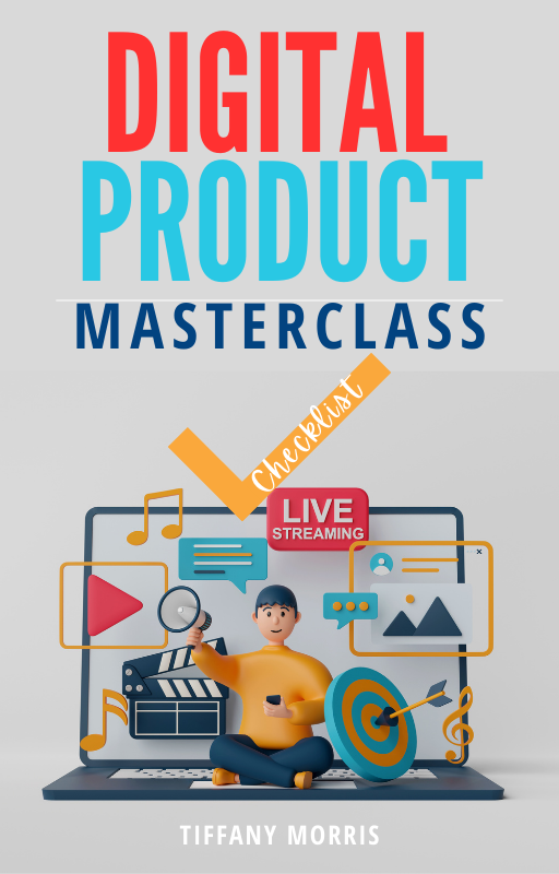 FREE Digital Product Masterclass Checklist