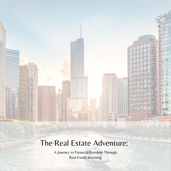 Real Estate Investing Guide: The Real Estate Adventure