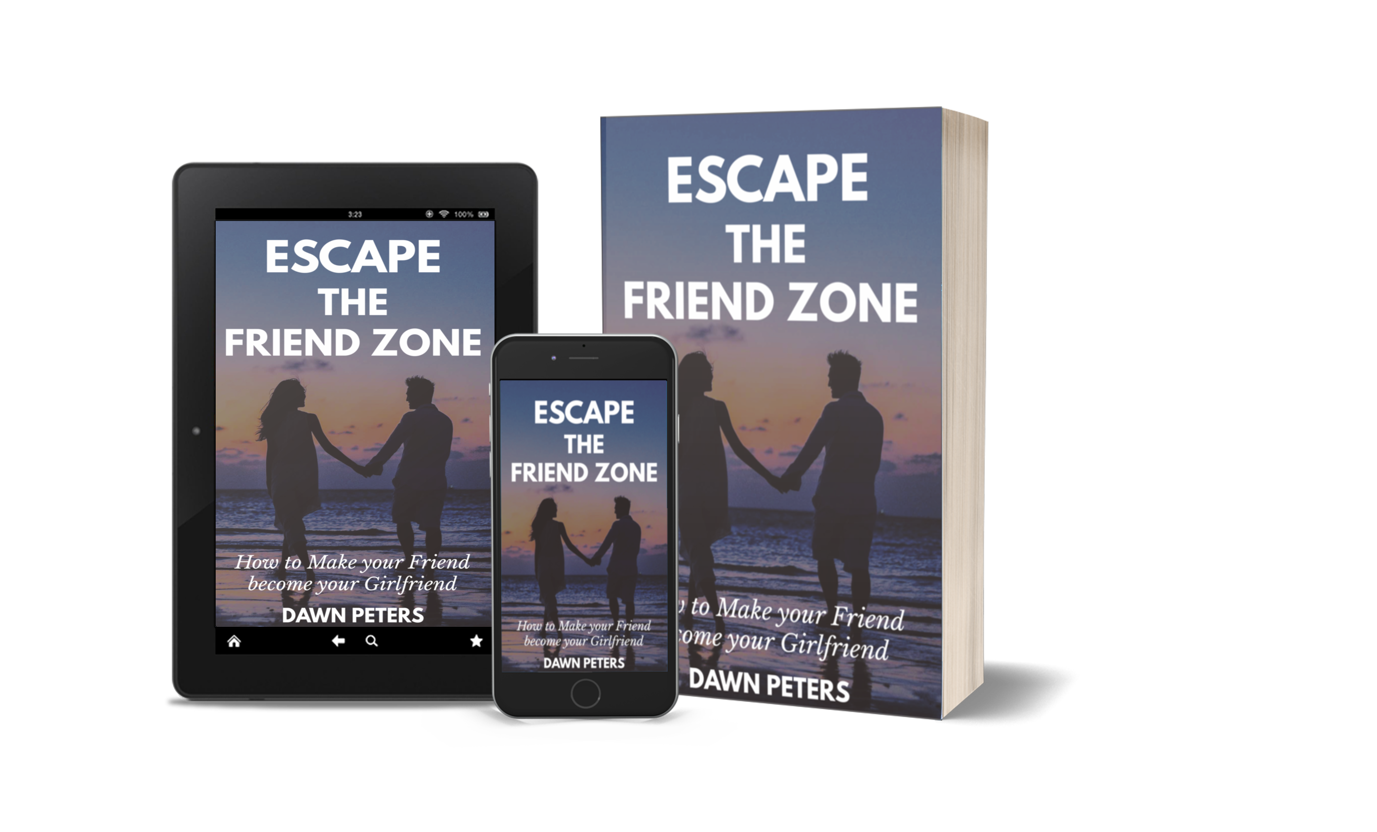 ESCAPE THE FRIEND ZONE: From Friends to Lovers