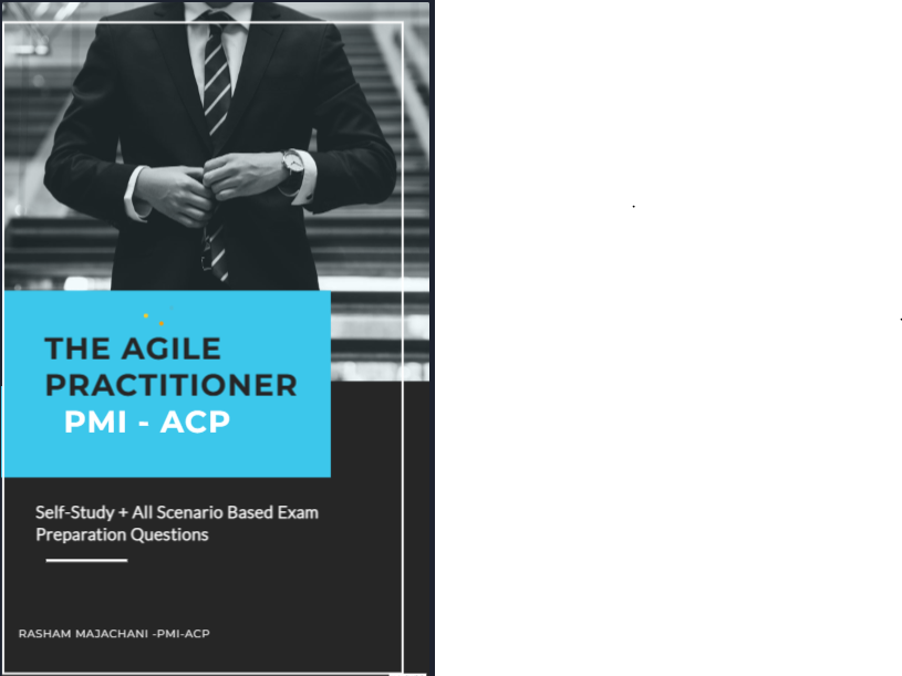 Agile Project Manager - The PMI-ACP (Agile Certified Practitioner ...