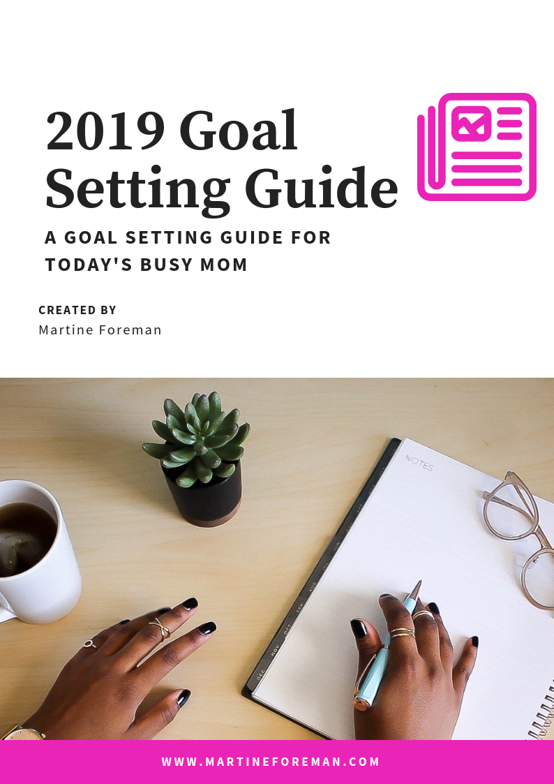 2019 Goal Setting Guide for Busy Moms