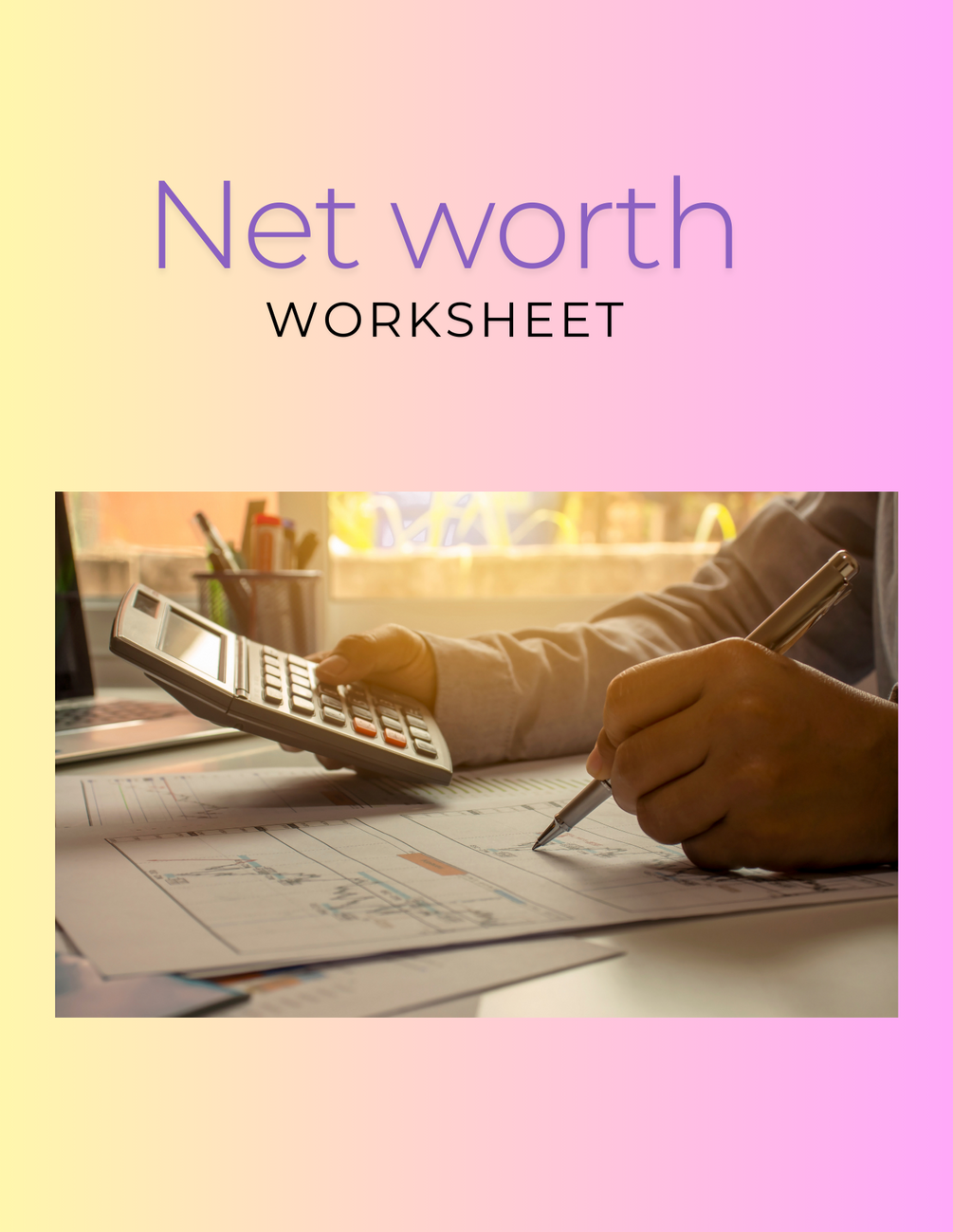 Net worth Worksheet