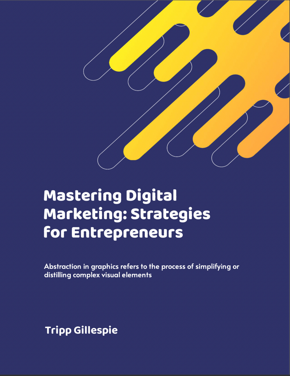 Mastering Digital Marketing: Strategies for entrepreneurs
