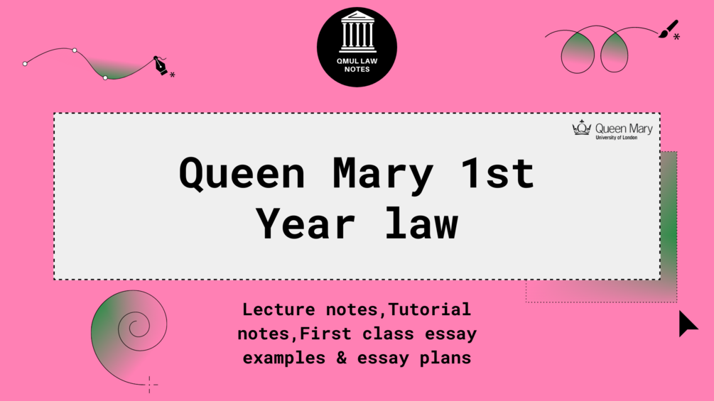 Queens Mary London First year law package