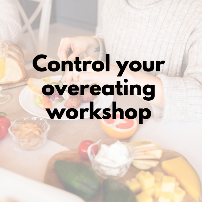 Control your overeating -Workshop-