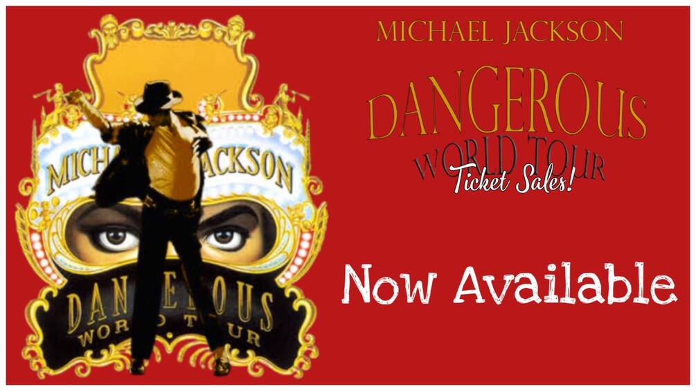Michael Jackson - Dangerous MJ's Club Fanmade Tour Tickets