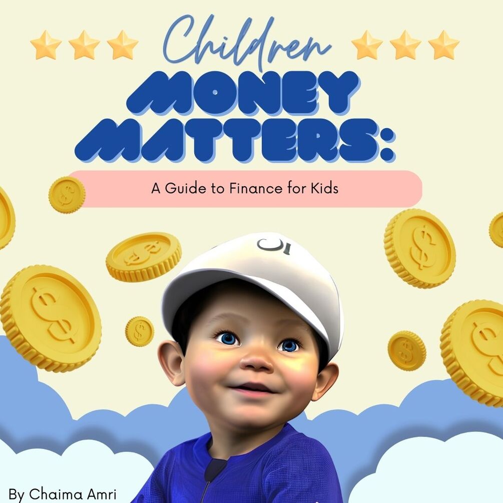Money Matters: A Guide to Finance for Kids
