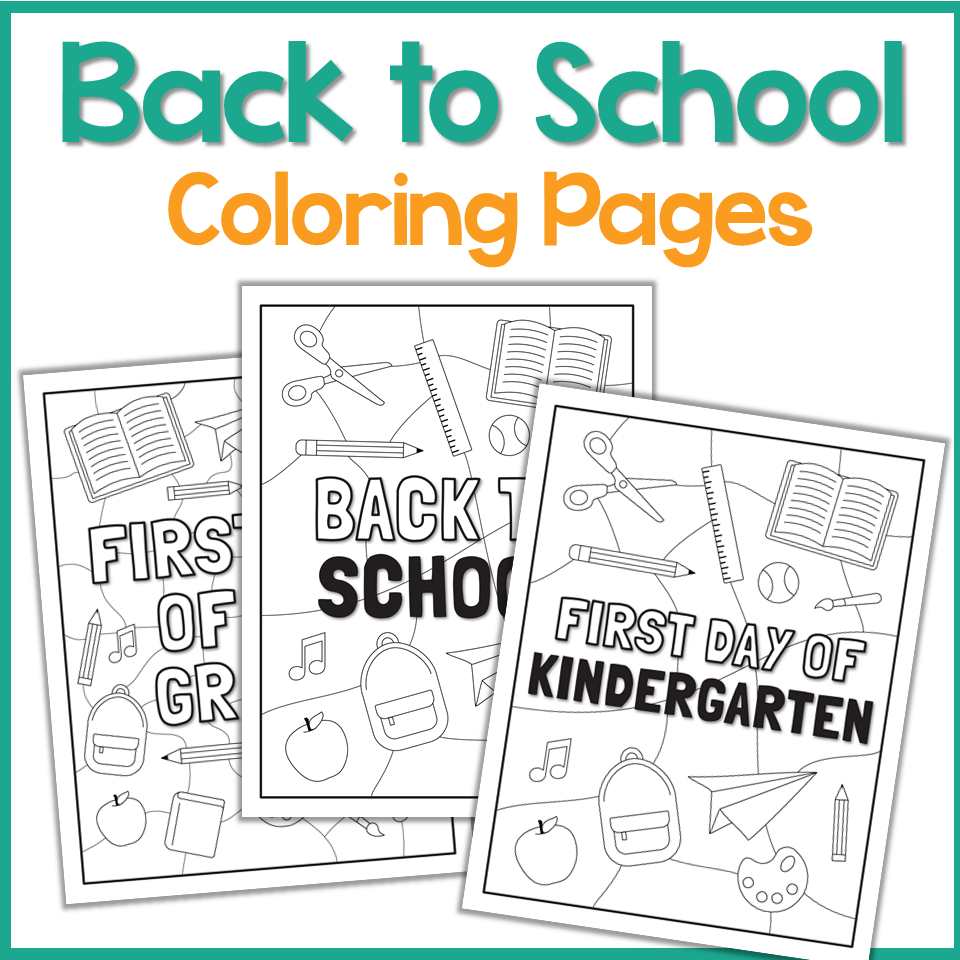 Back to School Coloring Pages | First Day of School Activity With Your ...