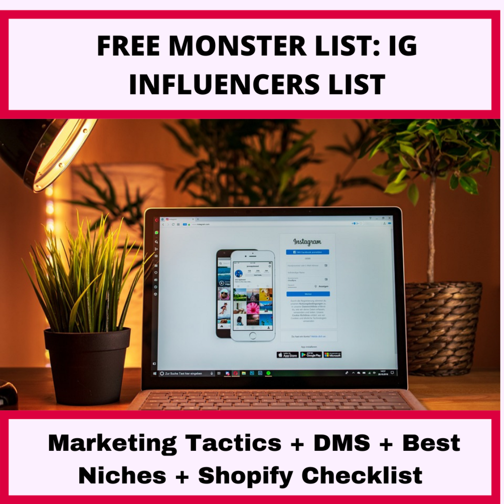 FREE Monster List: IG Influencers List + Marketing Tactics + DMS + Best ...