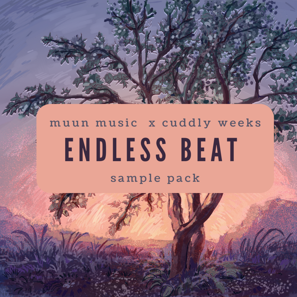 endless beat (mooneø x cuddly weeks sample pack)