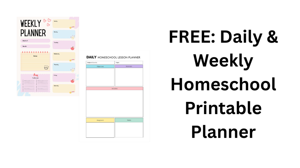 FREE:Daily and Weekly Homeschool Printable Planners
