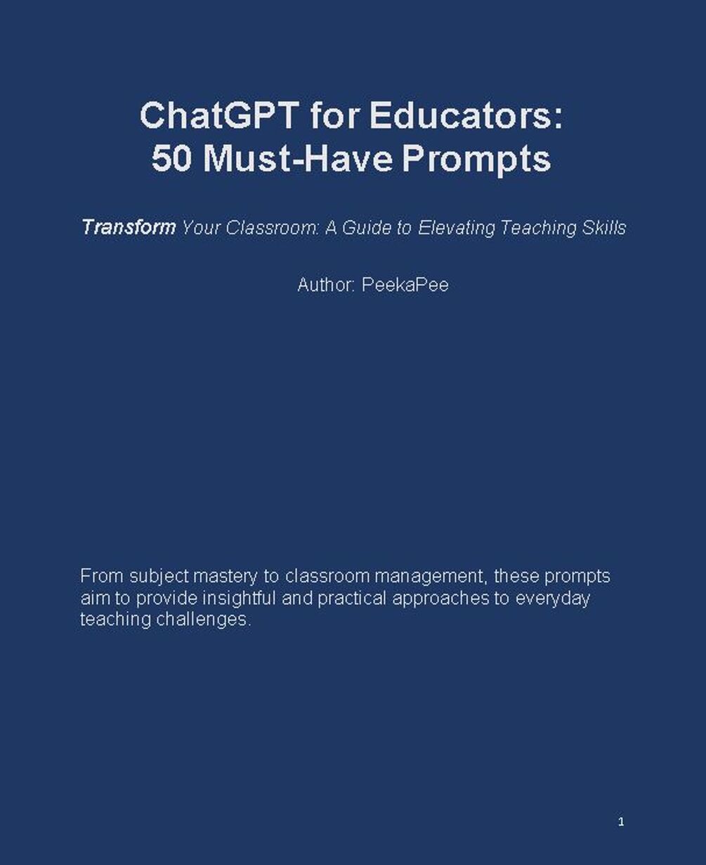ChatGPT for Educators: 50 Must-Have Prompts