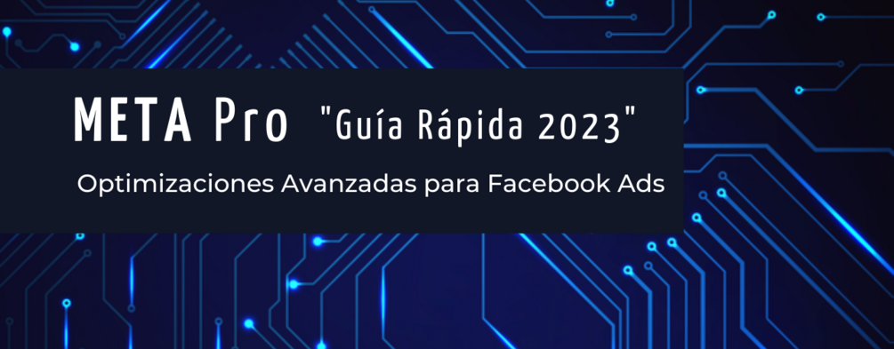 Meta Pro: Guía Rápida 2023