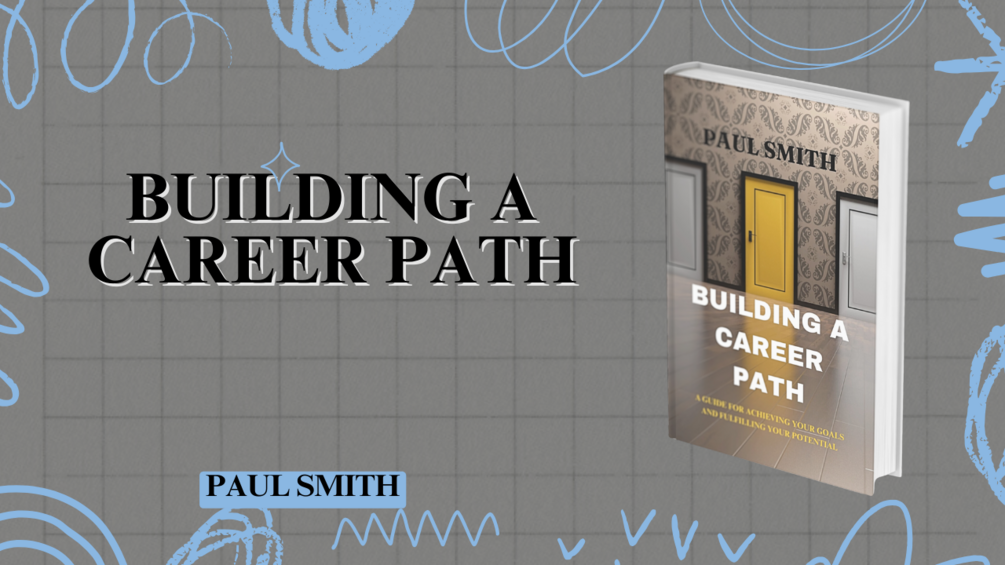 Building a Career Path