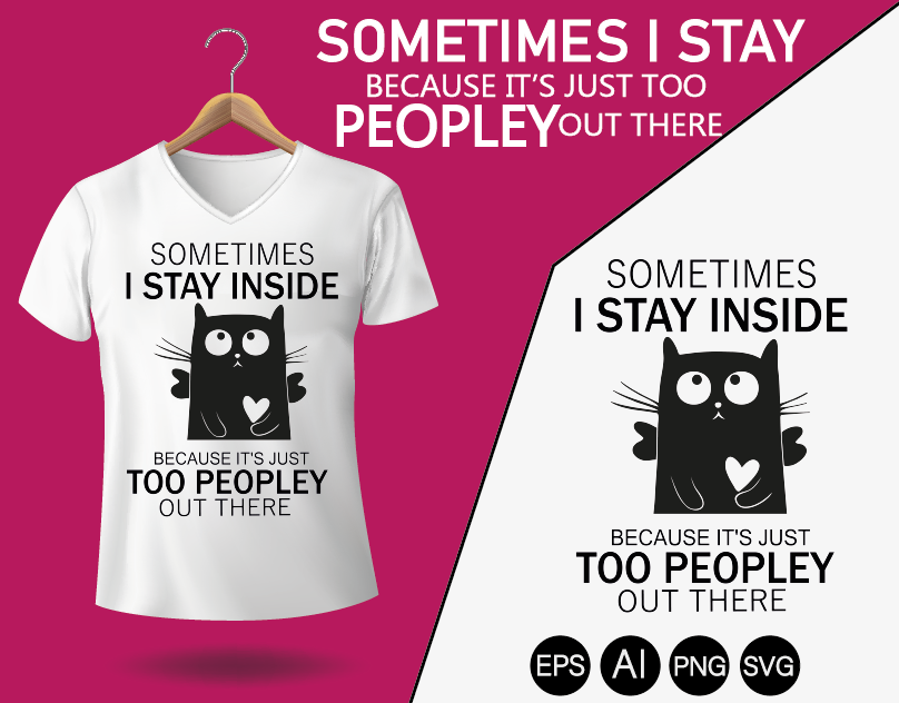 Sometimes I Stay Inside Because It's Just Too Peopley Out There