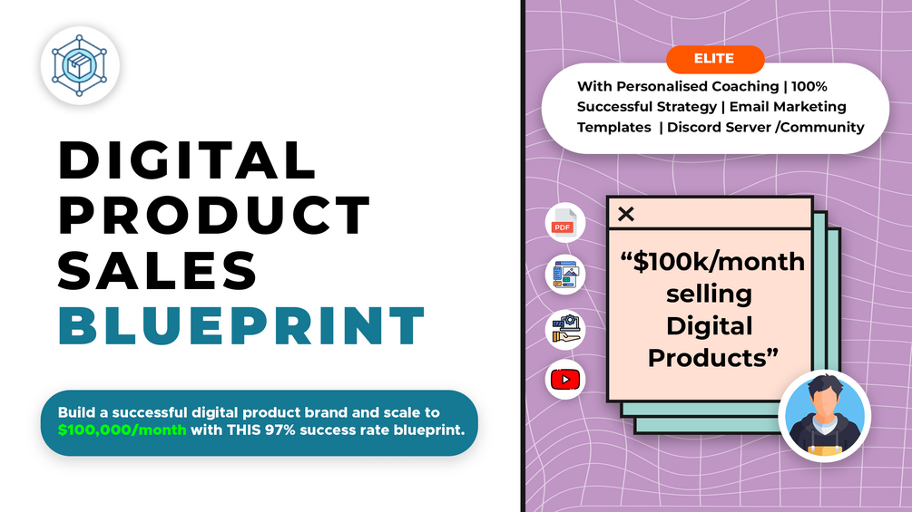 The Ultimate Digital Product Sales Blueprint (Elite Plan)