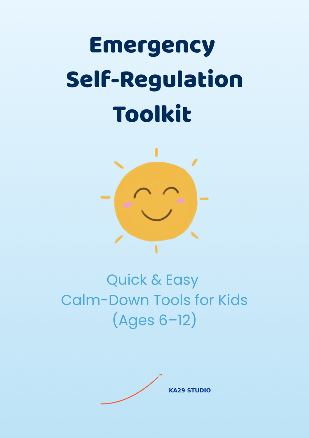 Emergency Self-Regulation Toolkit for Kids (Ages 6–12) – ADHD & Anxiety ...