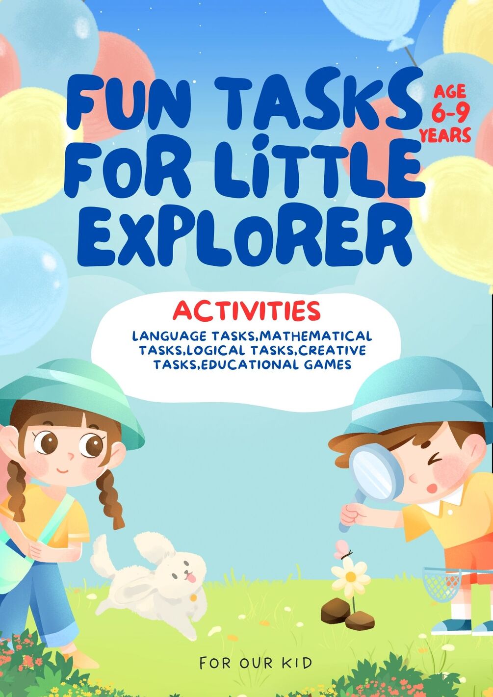 Fun Tasks for Little Explorer