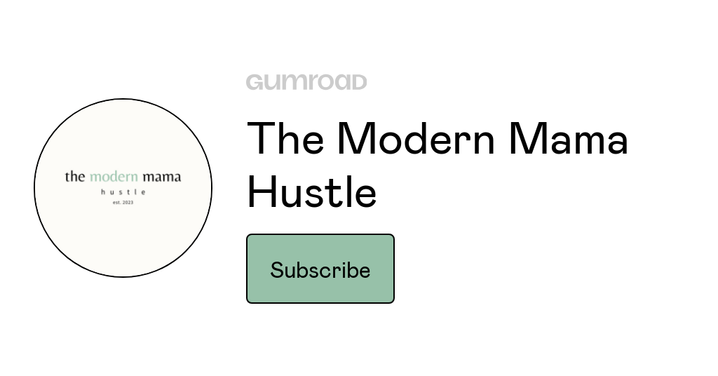 The Modern Mama Hustle