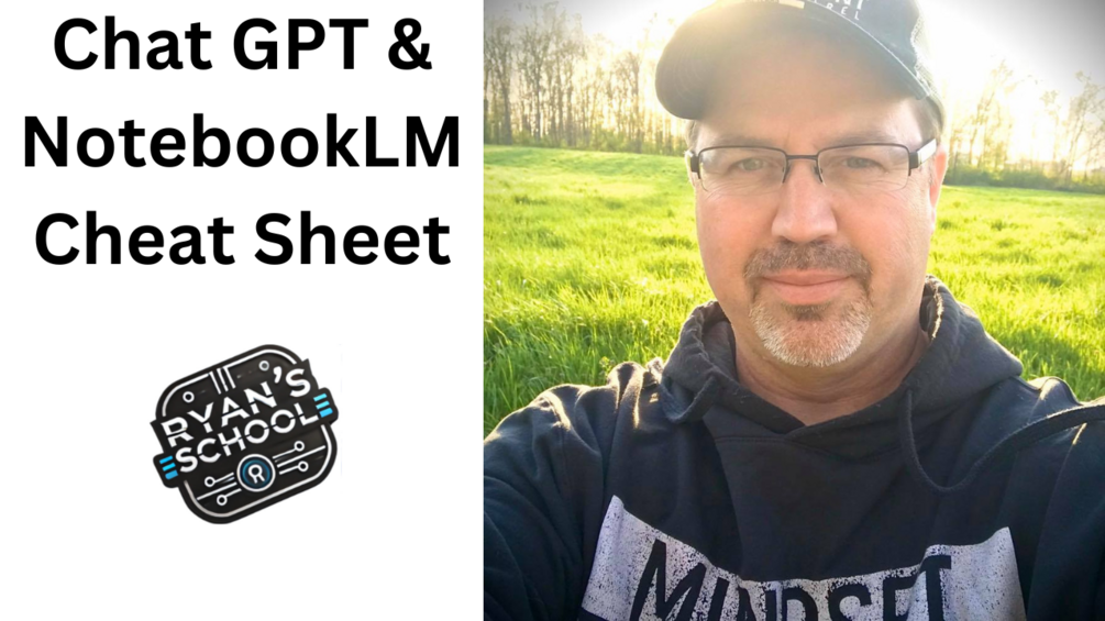Chat GPT And Notebook LM Cheat Sheet For Teachers