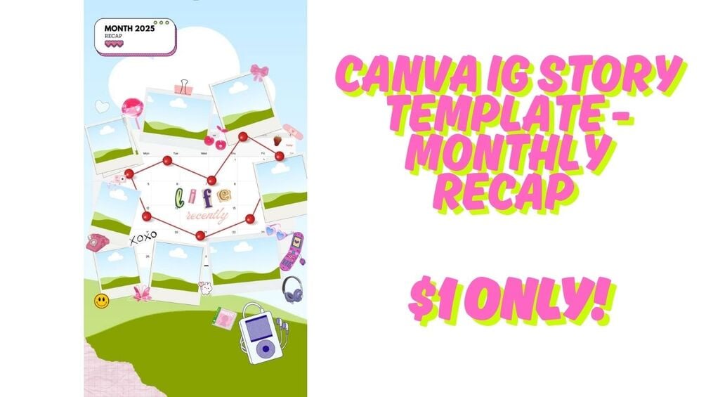 Canva IG Story Template - Monthly Recap