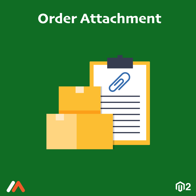 Magento 2 Order Attachment