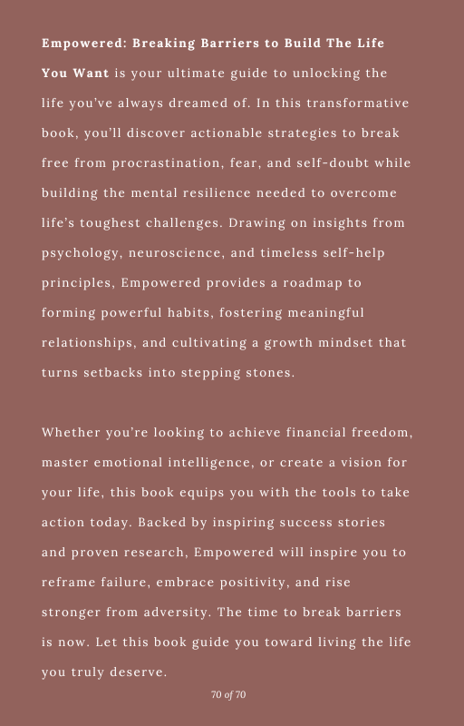 Empowered: Breaking Barriers to Build The Life You Want