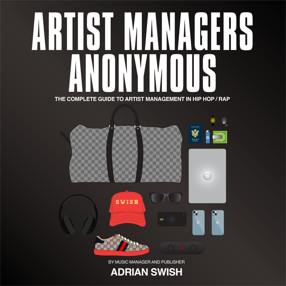 ARTIST MANAGERS ANONYMOUS - THE COMPLETE GUIDE TO ARTIST MANAGEMENT IN ...