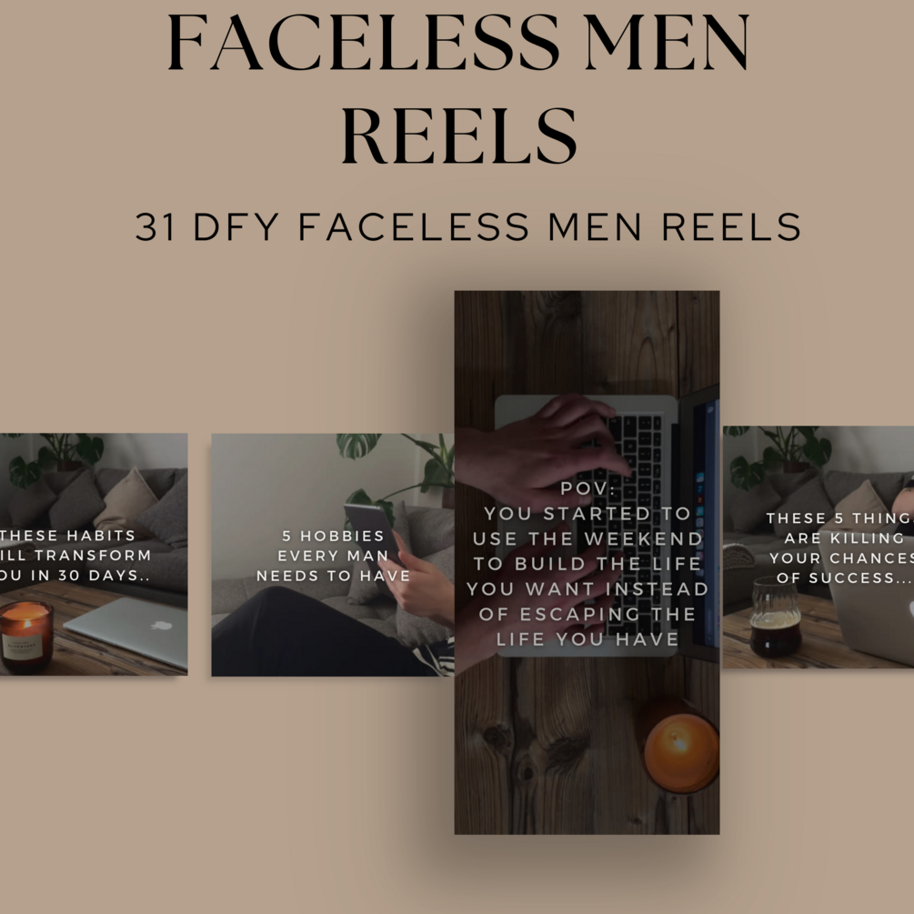 31 DFY FACELESS MEN REELS