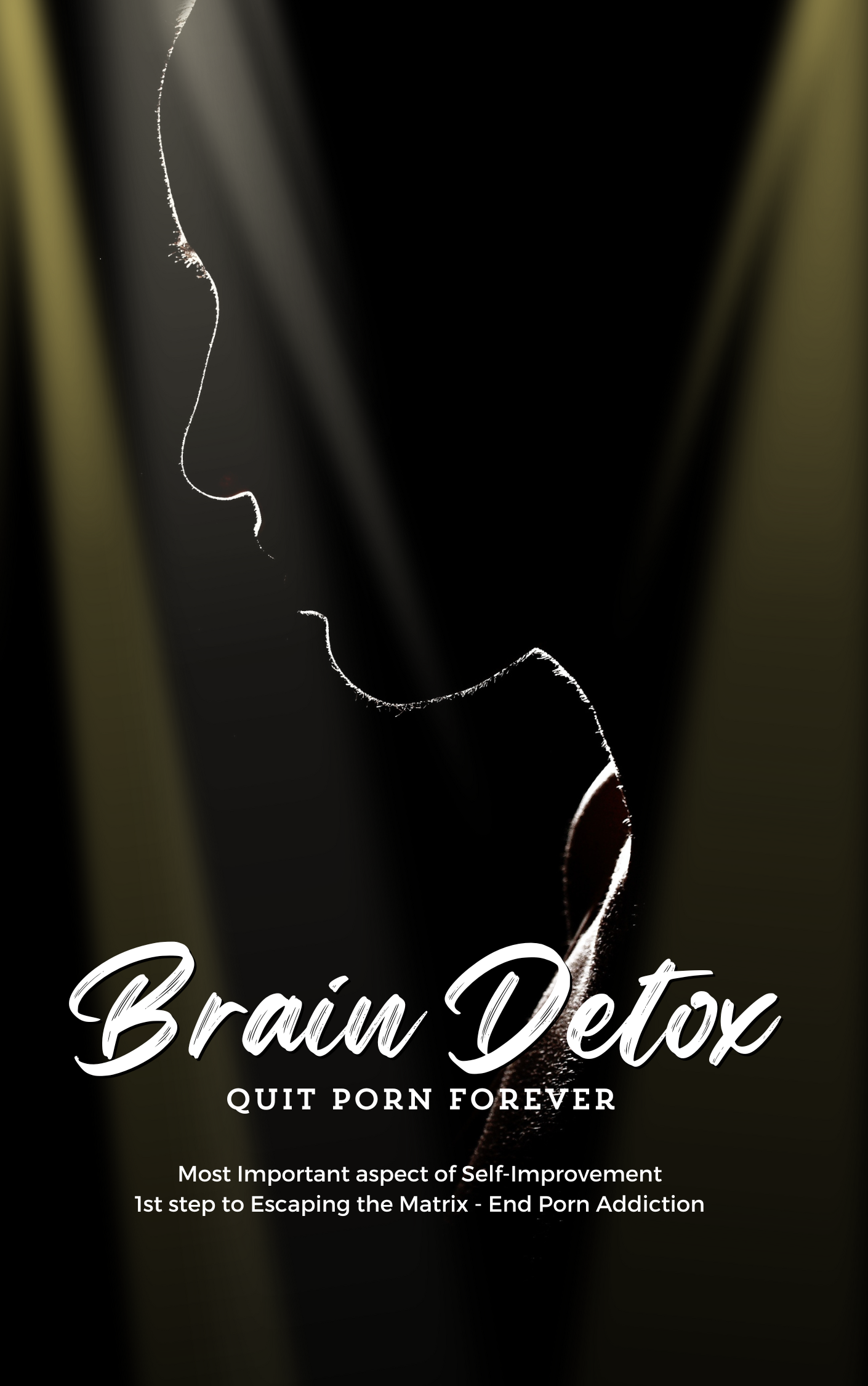 Brain Detox: End Porn Addiction forever(Pre-Order)
