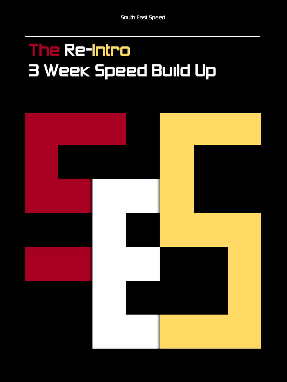 The Re-Intro (3 Week Speed Build Up)