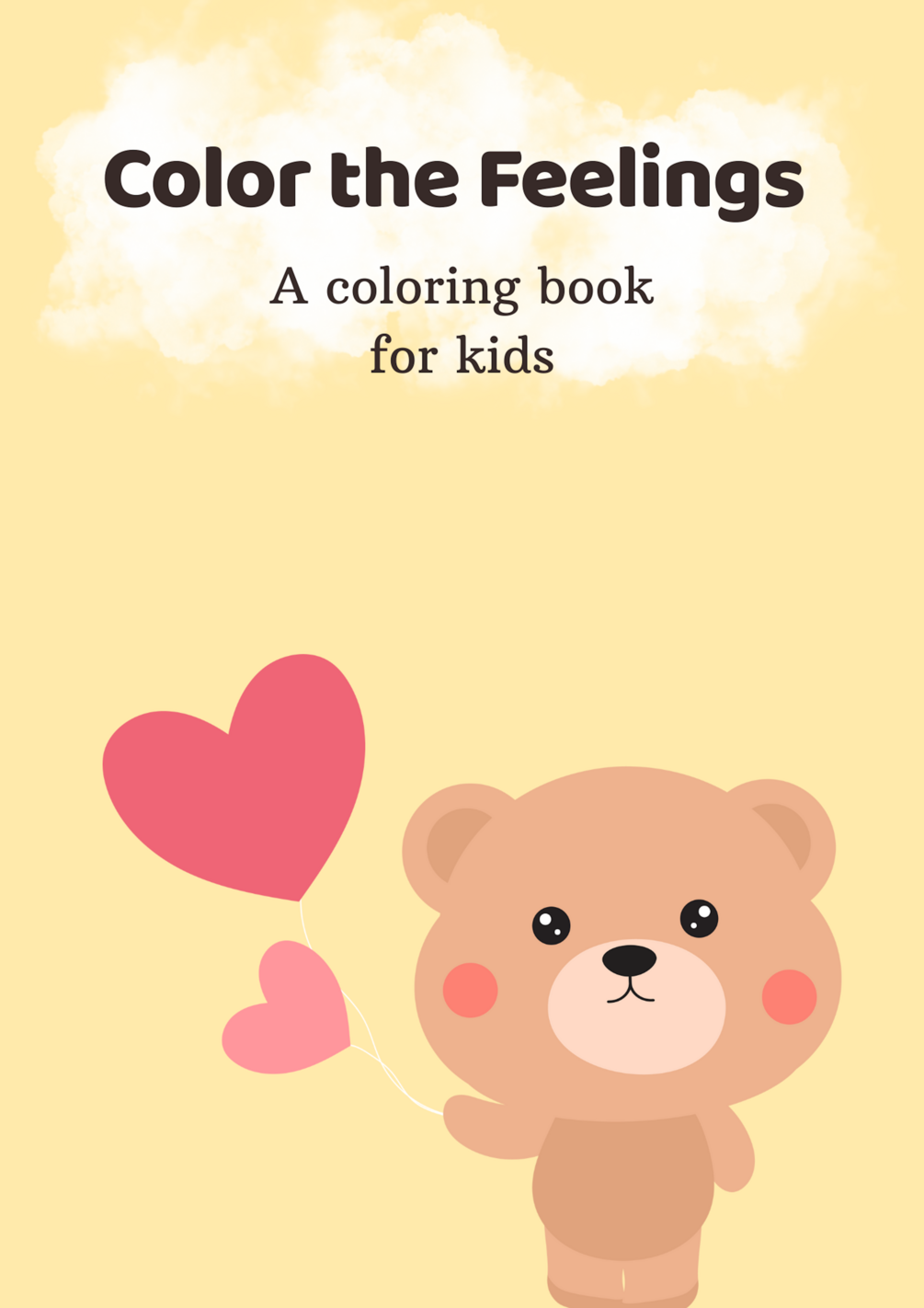 Color the Feelings - A Coloring Book for Kids