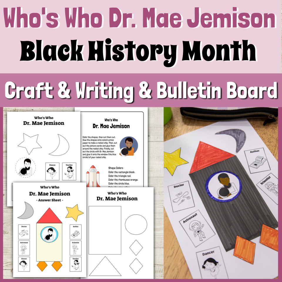 Who's Who - Dr. Mae Jemison - Black & Women's History Month - Craft and ...