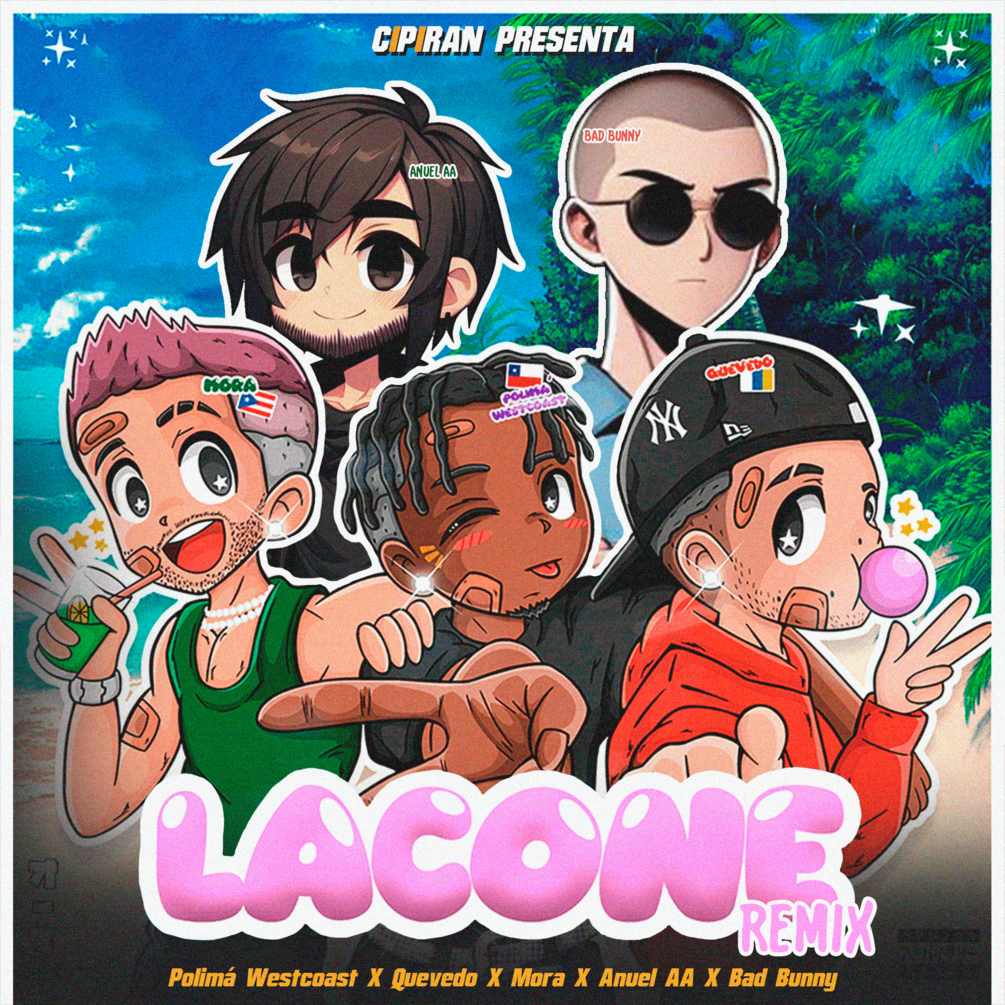 Lacone Remix - Polimá Westcoast Ft Quevedo, Mora, Anuel AA, Bad Bunny