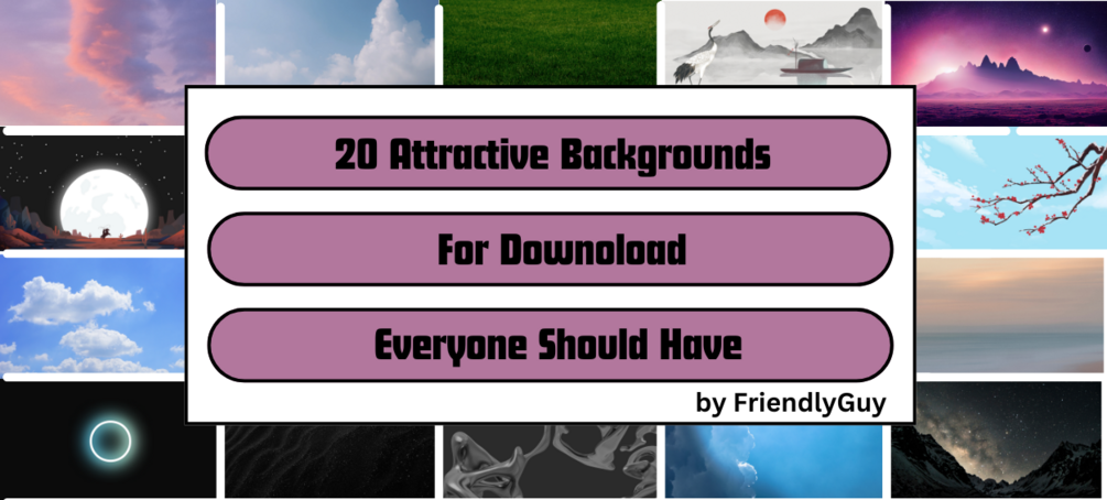 20 Attractive Backgrounds For Everyone