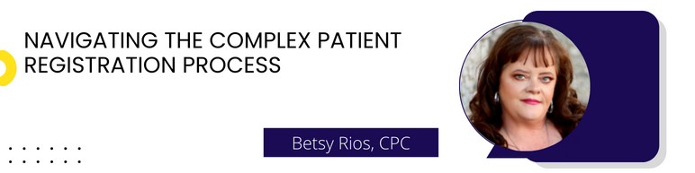 Navigating the Complex Patient Registration Process