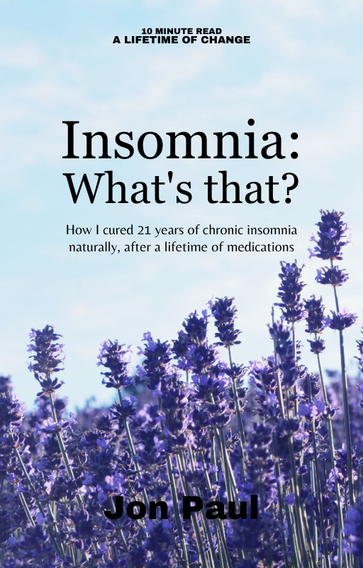 Insomnia: What's that?