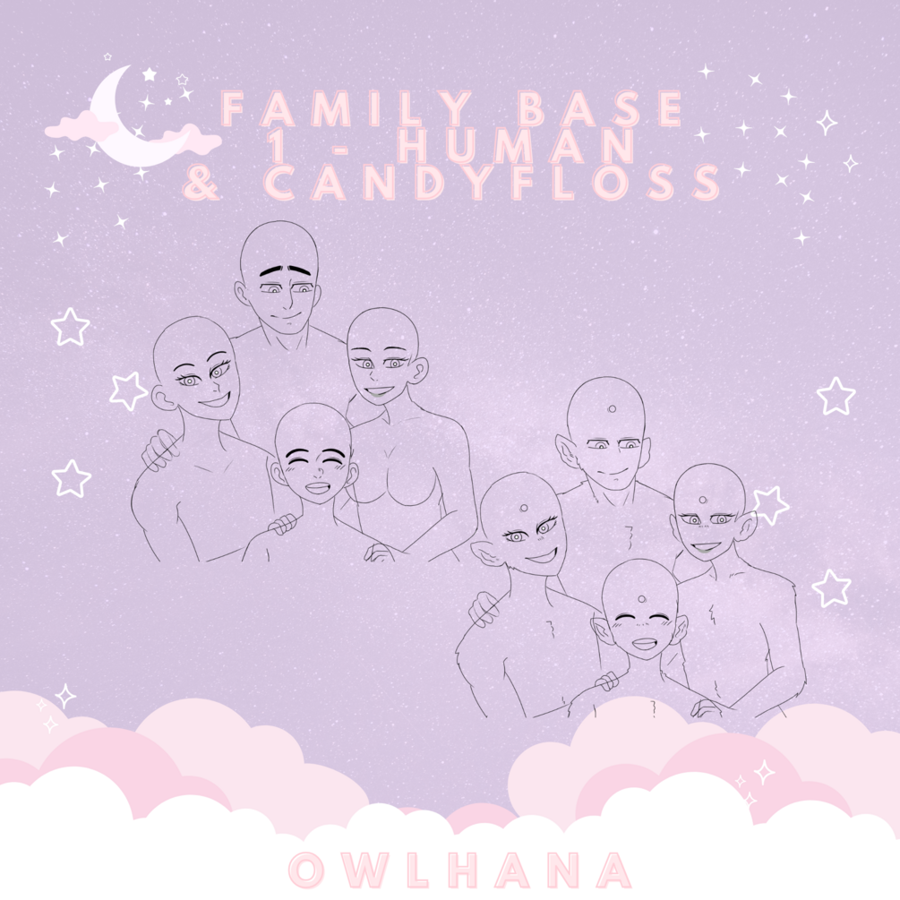 Family Base 1 - Human & Candyfloss