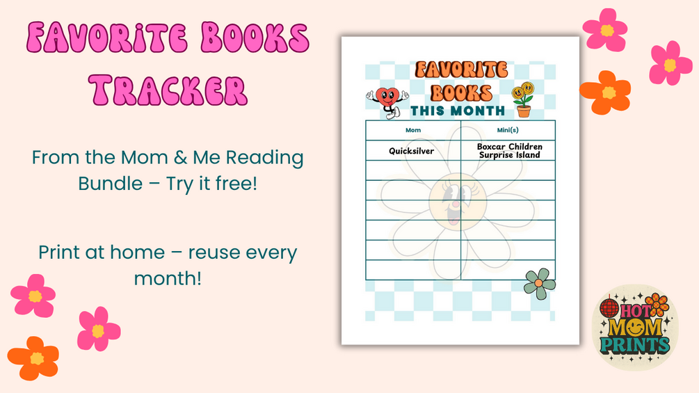 FREEBIE: Favorite Books This Month (Mom & Me Printable)