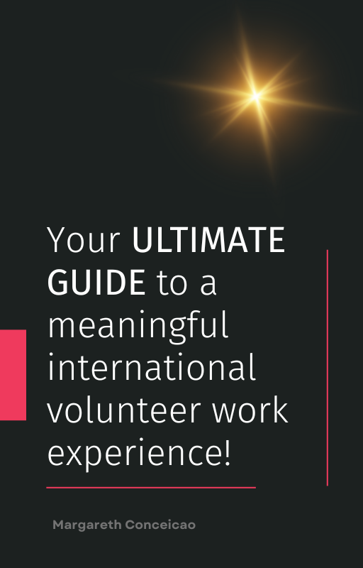 Your ULTIMATE GUIDE to a meaningful international volunteer work ...