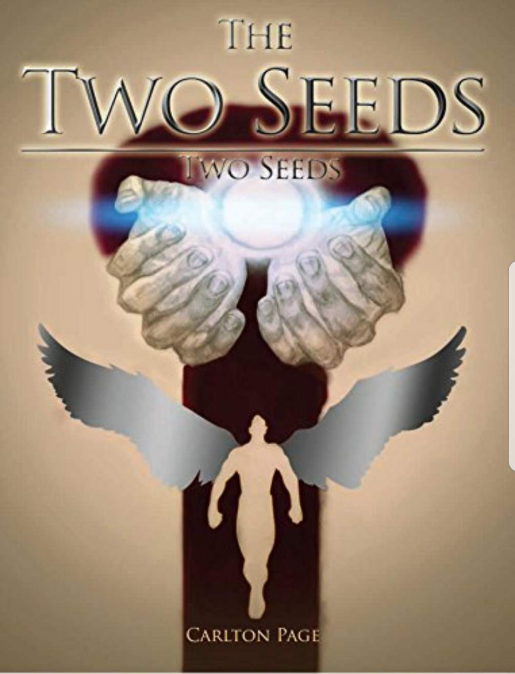 The Two Seeds:Two Seeds by, Carlton Page