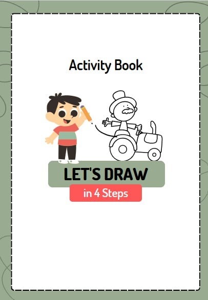 🎨 ️ Let’s Draw in 4 Steps – Fun & Easy Drawing Workbook for Kids! 🖍️