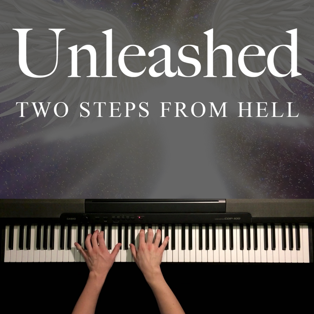 Unleashed Piano Sheet Music (Two Steps From Hell)