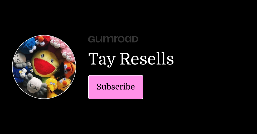 Tay Resells