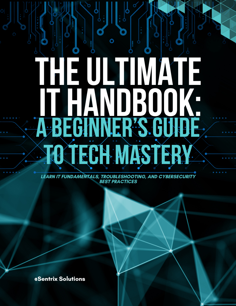 The Ultimate IT Handbook: A Beginner’s Guide to Tech Mastery